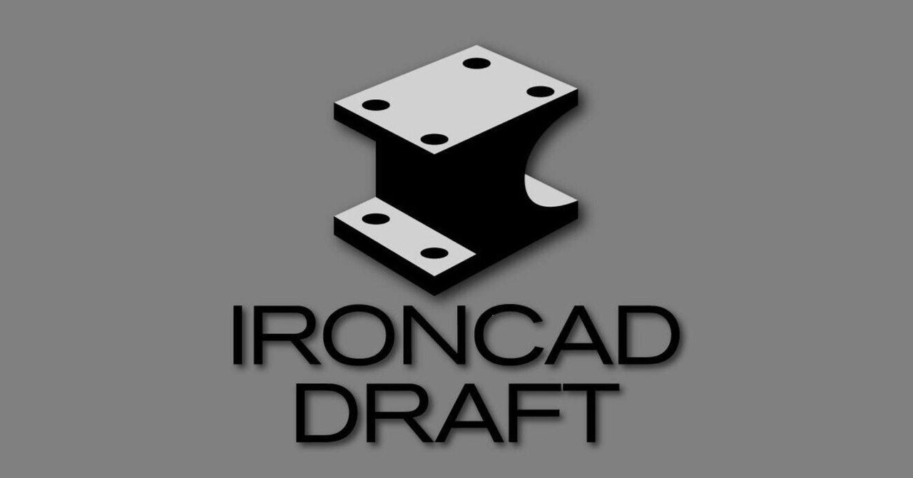 41.【2D】IRONCAD DRAFTってどんなタイプのCAD｜XYZ設計