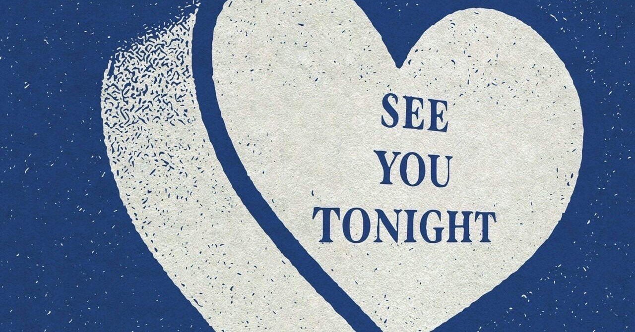 see you tonight｜midopas｜note