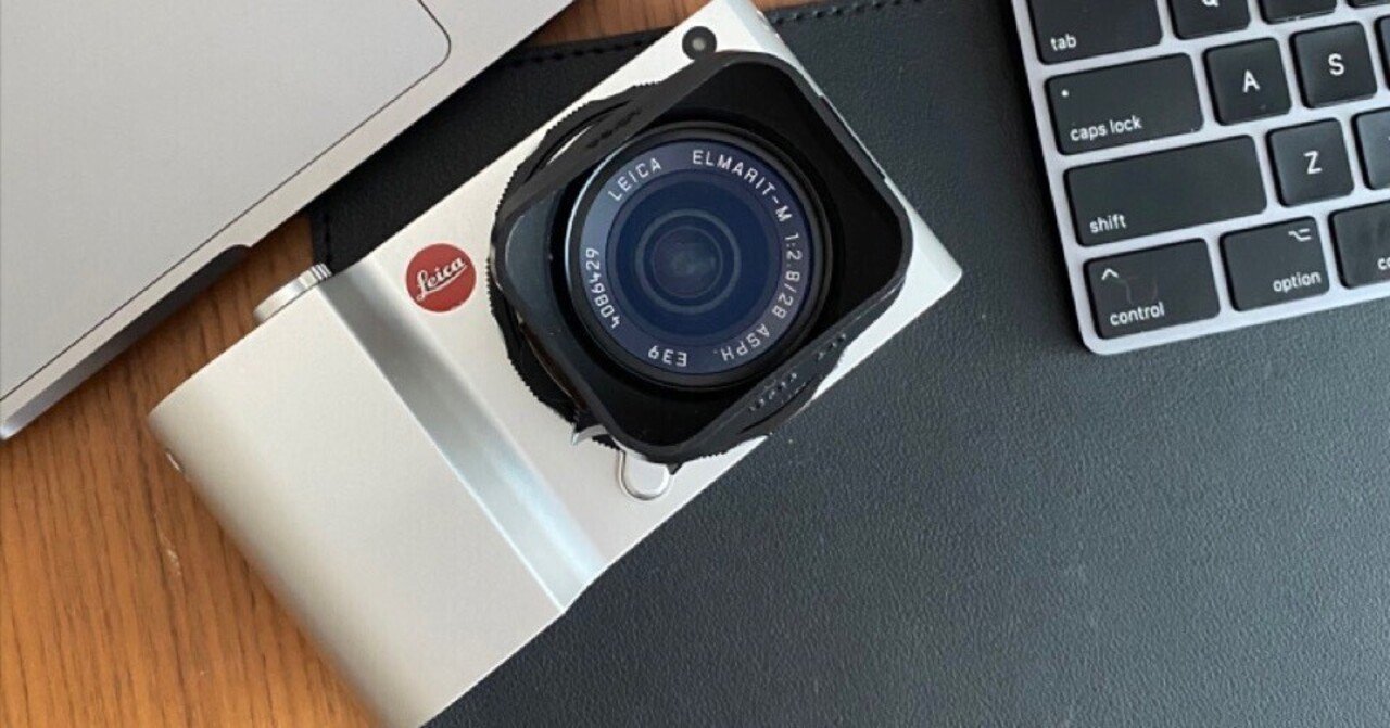 いまさらLeica T｜Daisuke Shimada｜note