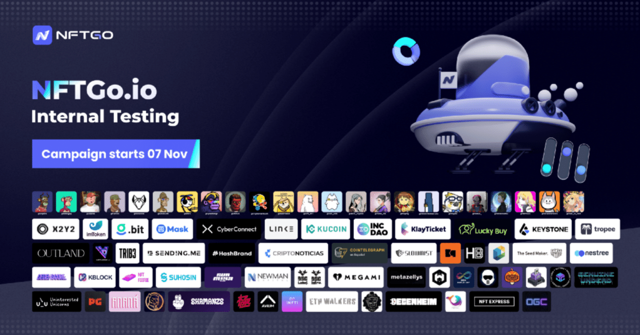 NFTGo新バージョンのベータテスト＆ロイヤリティプログラムに参加してみましょう｜NFTGo 公式