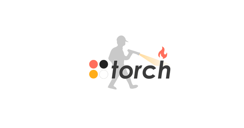 Project Torch｜note