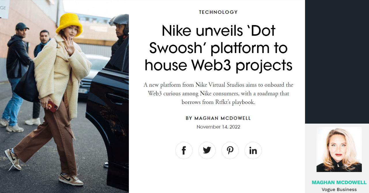 VOGUE BUSINESS: NikeがWeb3プロジェクトを擁するプラットフォーム「Dot Swoosh(ドット・スウーシュ)」を発表 ...