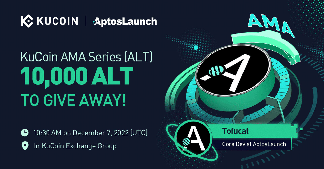 AptosLaunchToken（ALT）とのAMA - 最も安全でスケーラブルなレイヤー1ブロックチェーンを構築する。｜KuCoin（クーコイン）