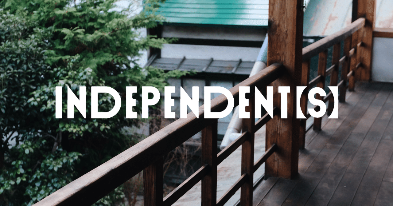 INDEPENDENTS 参加店⑪ PPP｜INDEPENDENT【S】