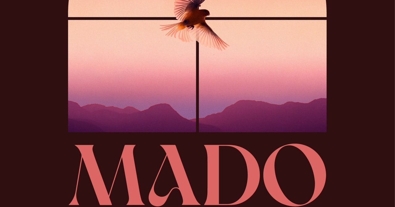 映画[窓]MADO original soundtrack のこと -3-｜galabox｜note