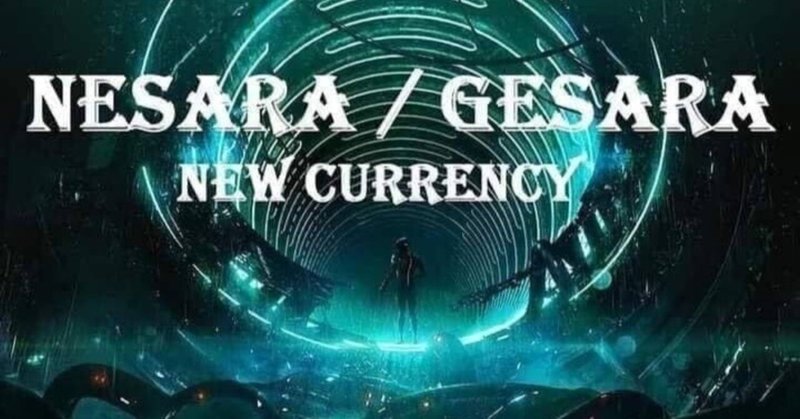 ネサラゲサラ（解説）NESARA/GESARA｜TOYO NOTE