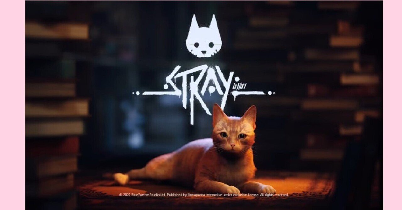 Stray ストレイ サイバーパンク猫アドベンチャーで猫になっちゃおう🐈 ゲームのはなし｜せい｜note