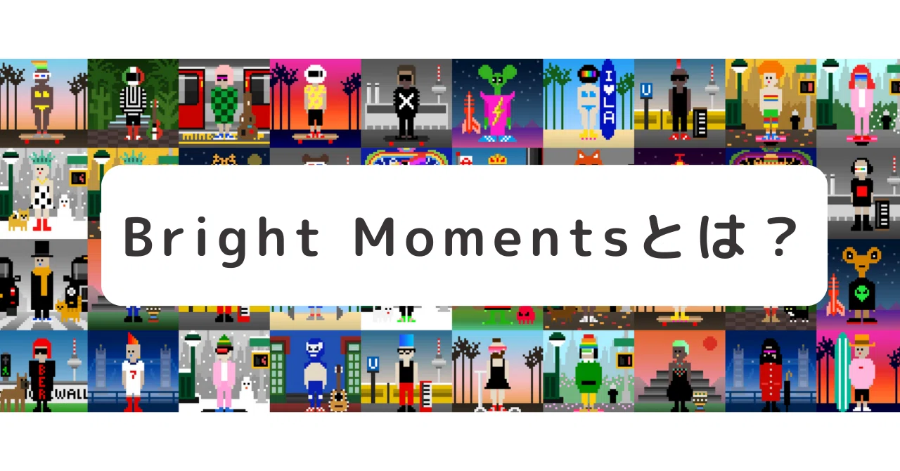 Bright Momentsとは？｜トーマス｜note
