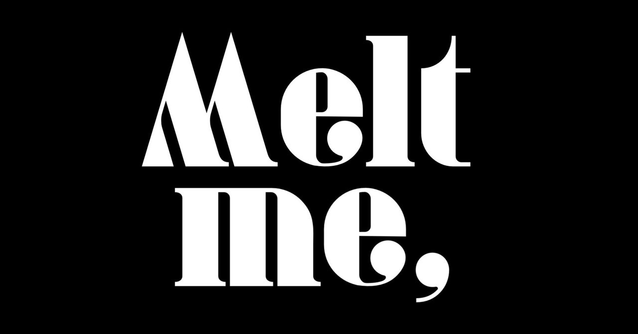 「おんなのこ」の居場所をつくるプロジェクト、Melt me, 始動！｜Melt me,｜note