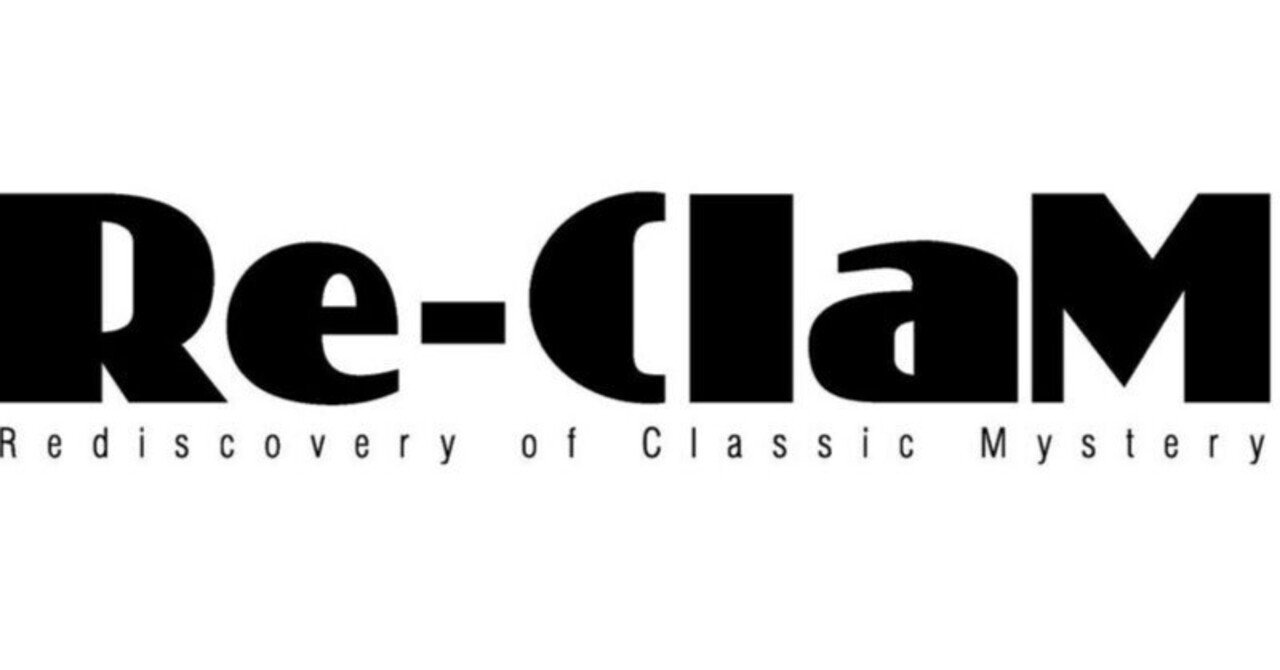 WEB Re-ClaM 第54回：クラシックミステリ原書刊行状況（2022/12-2023/1）｜Re-ClaM編集部