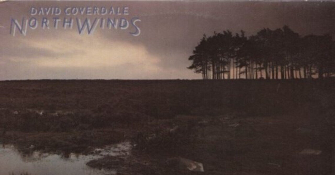 Sleeves At An Exhibition 01: David Coverdale「Northwinds」（1978）｜mitchi ...