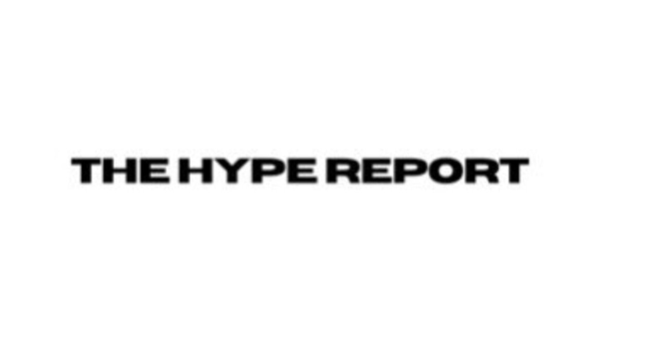 The Hype report｜Web3図鑑-Masato｜note